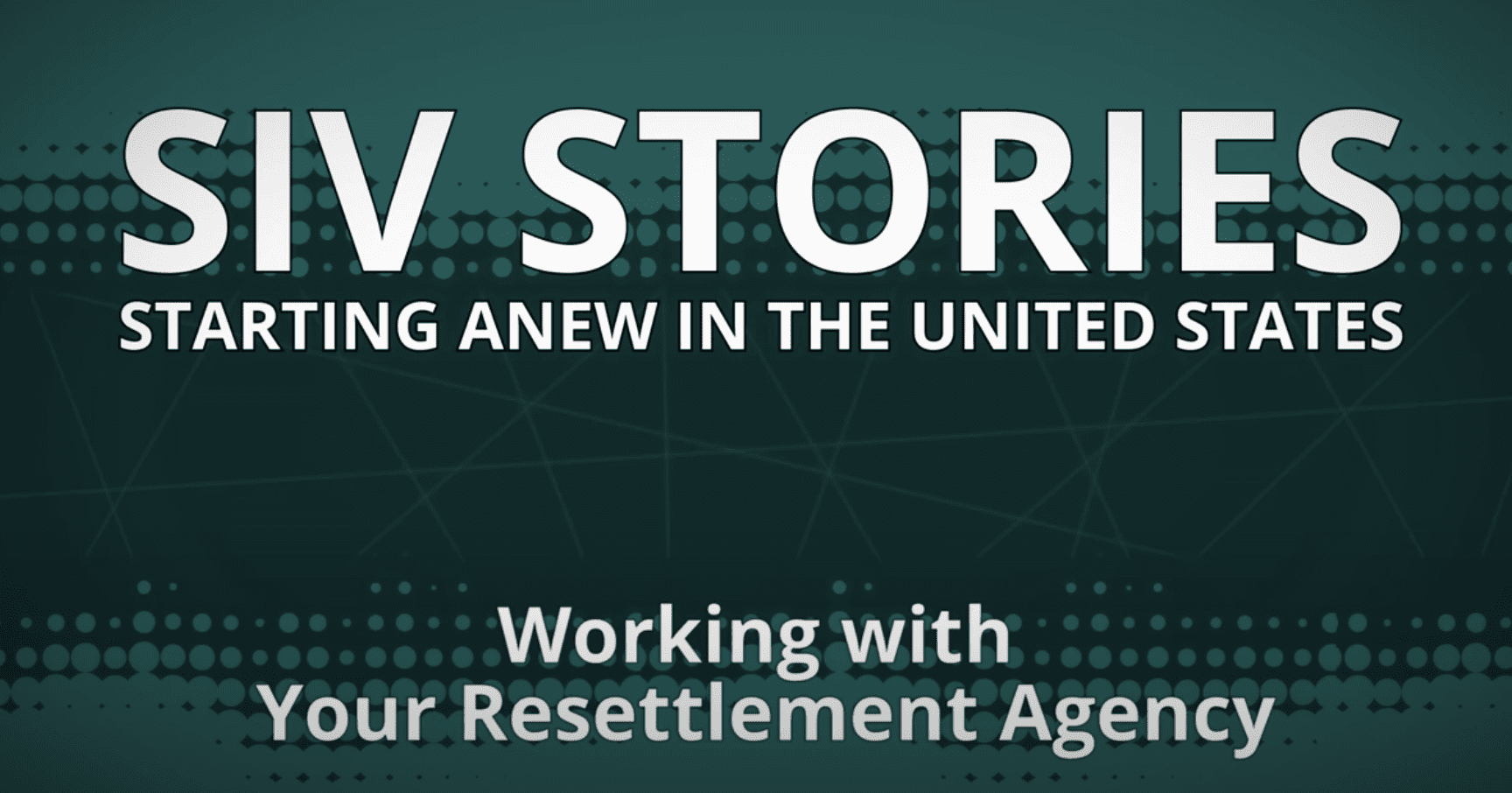 SIV Stories: Starting Anew in the United States – Working with Your ...