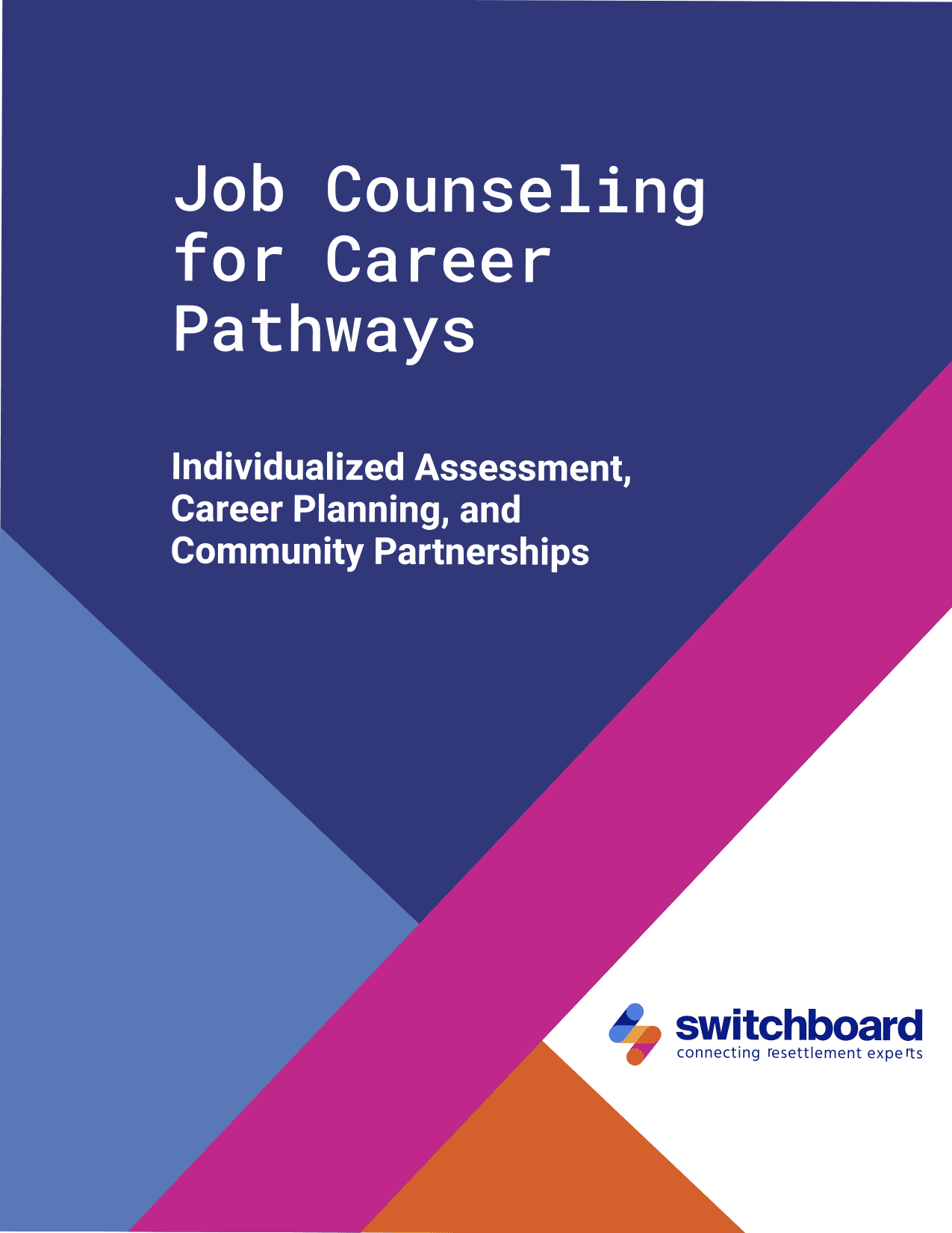 Job Counseling for Career Pathways - Switchboard