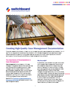 Creating High-Quality Case Management Documentation - Switchboard