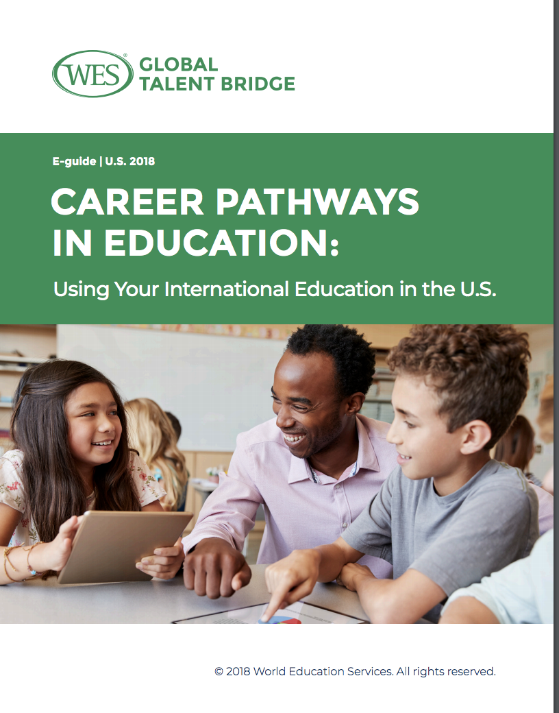 Career Pathways in Education: Using Your Foreign Education in the U.S ...