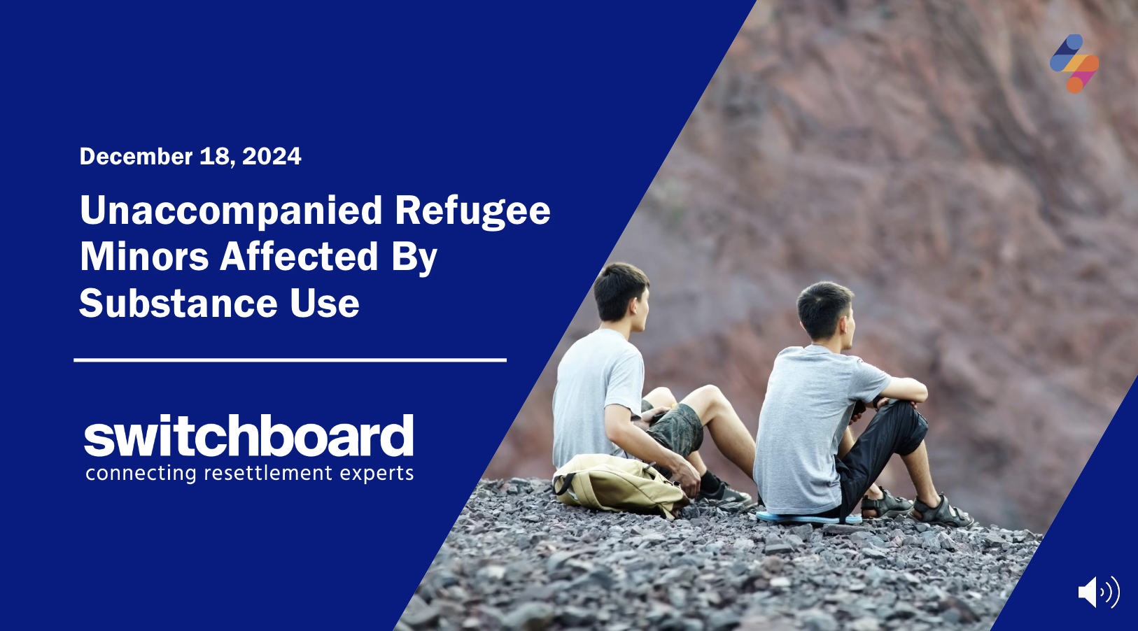 Unaccompanied Refugee Minors Affected by Substance Use - Switchboard